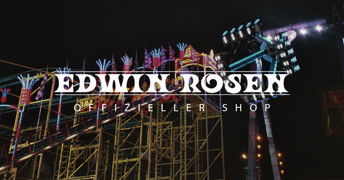 Edwin Rosen - Offizieller Shop